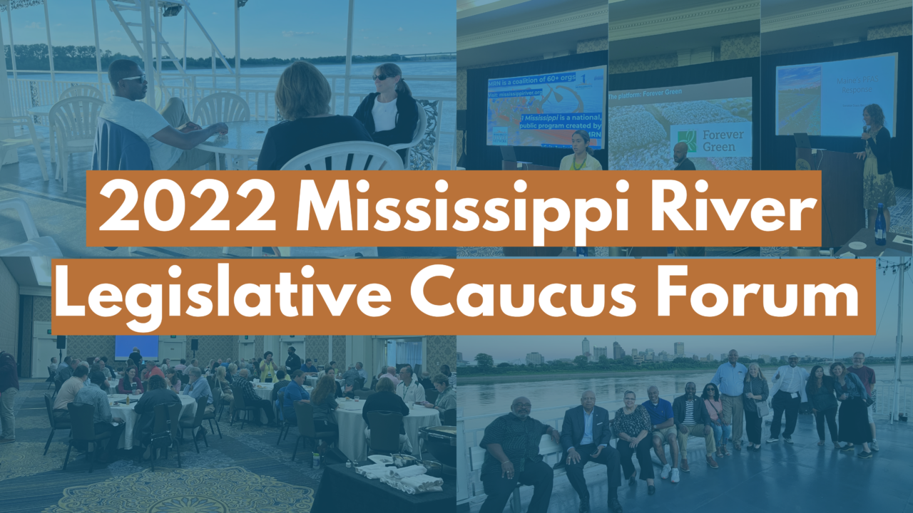 2022 Mississippi River Legislative Caucus Forum | National Caucus of Environmental Legislators